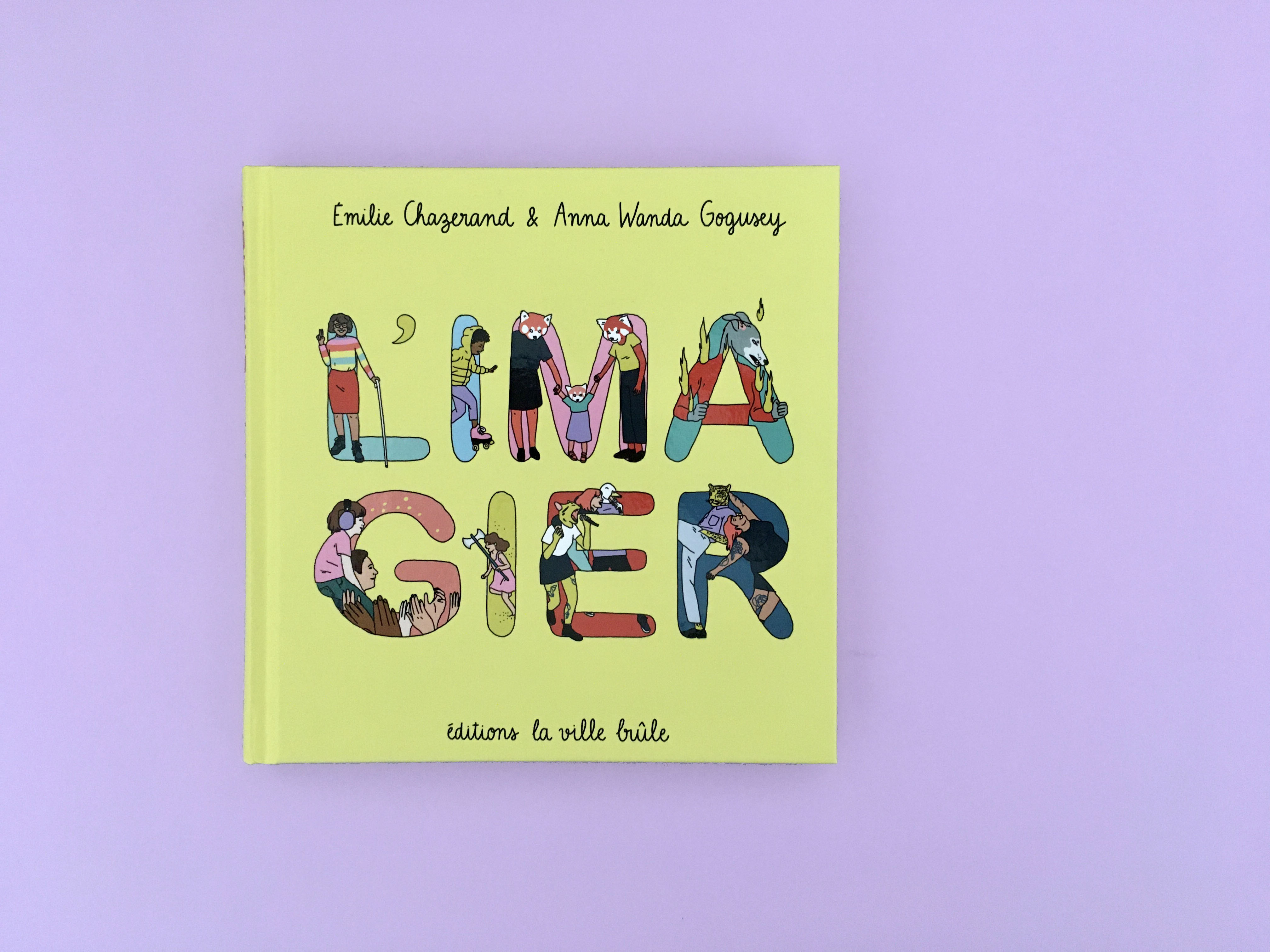 #80 – L’imagier – Émilie Chazerand & Anna Wanda Gogusey – Grands Livres ...